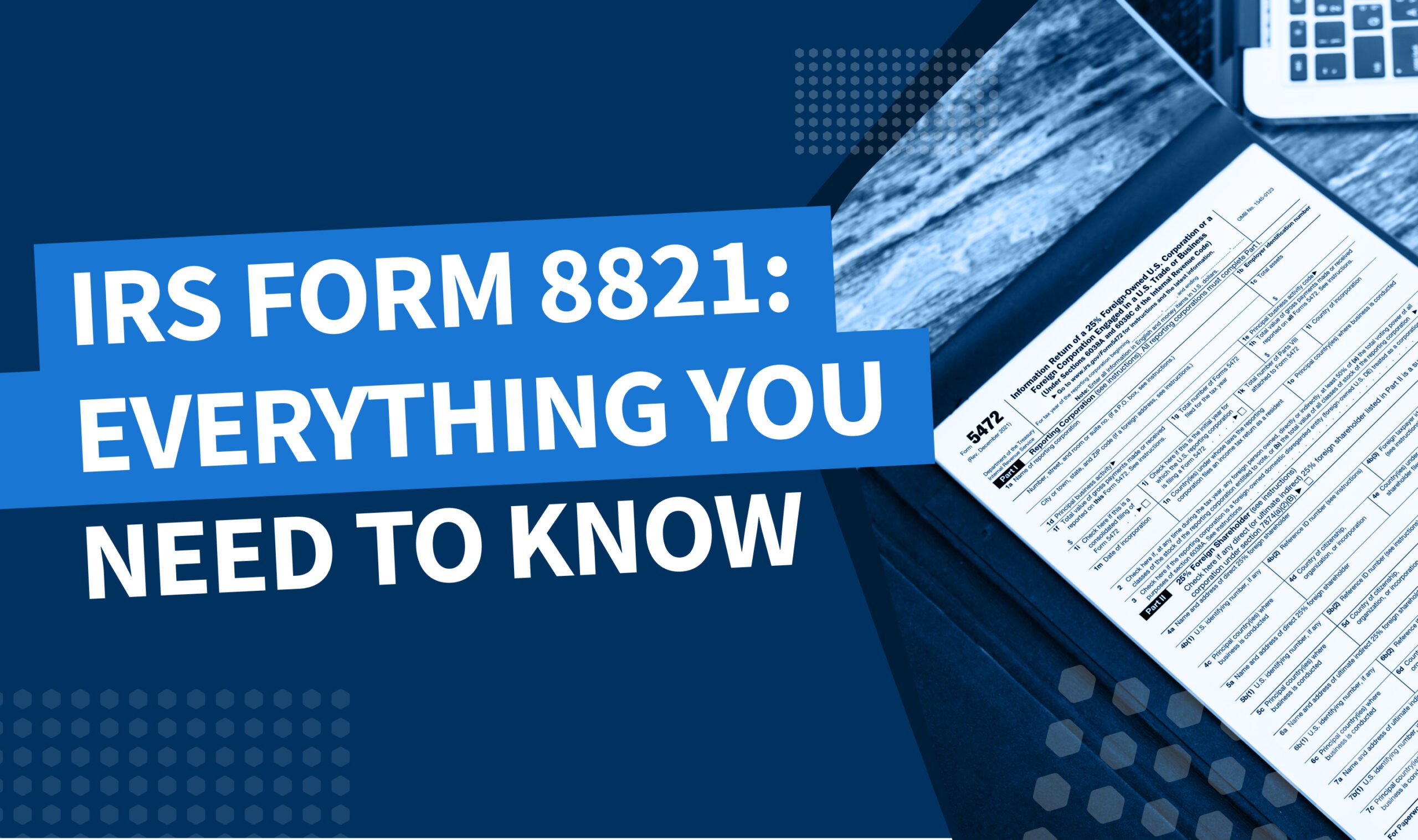 IRS Form 8821: everything you need to know - TaxDome