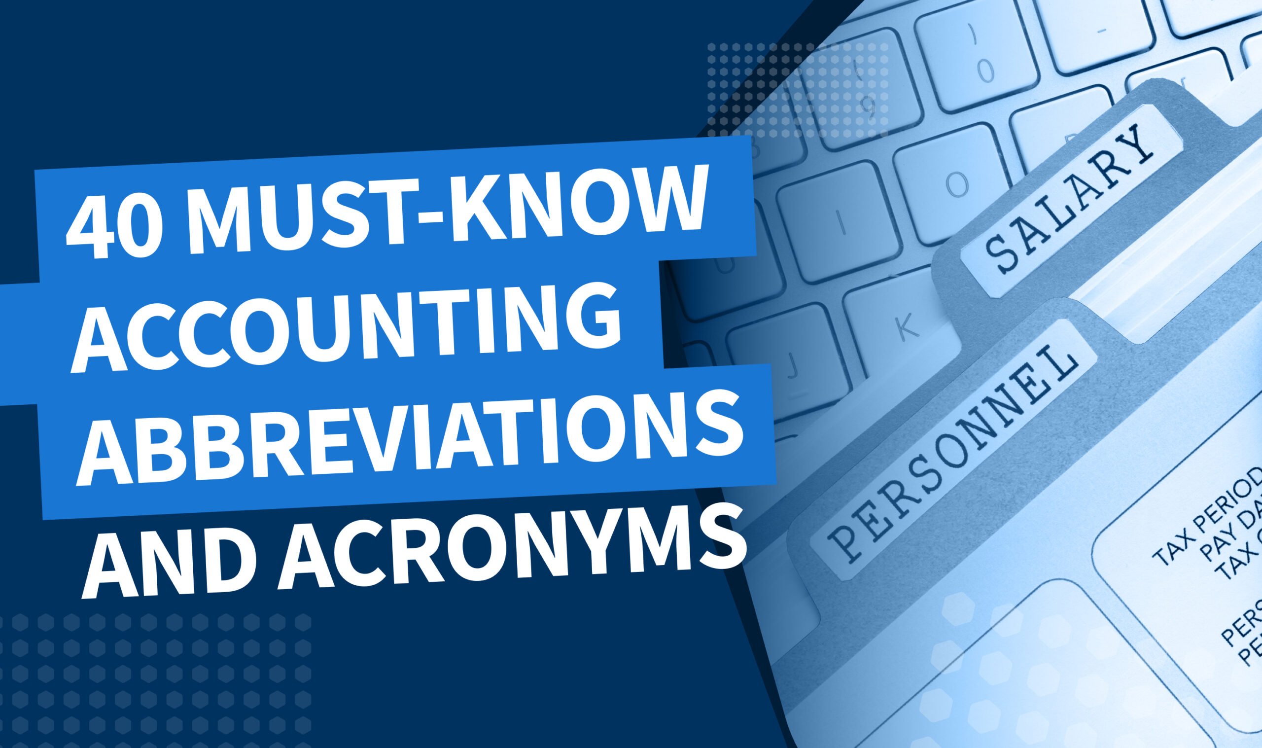 40 must-know accounting abbreviations and acronyms - TaxDome