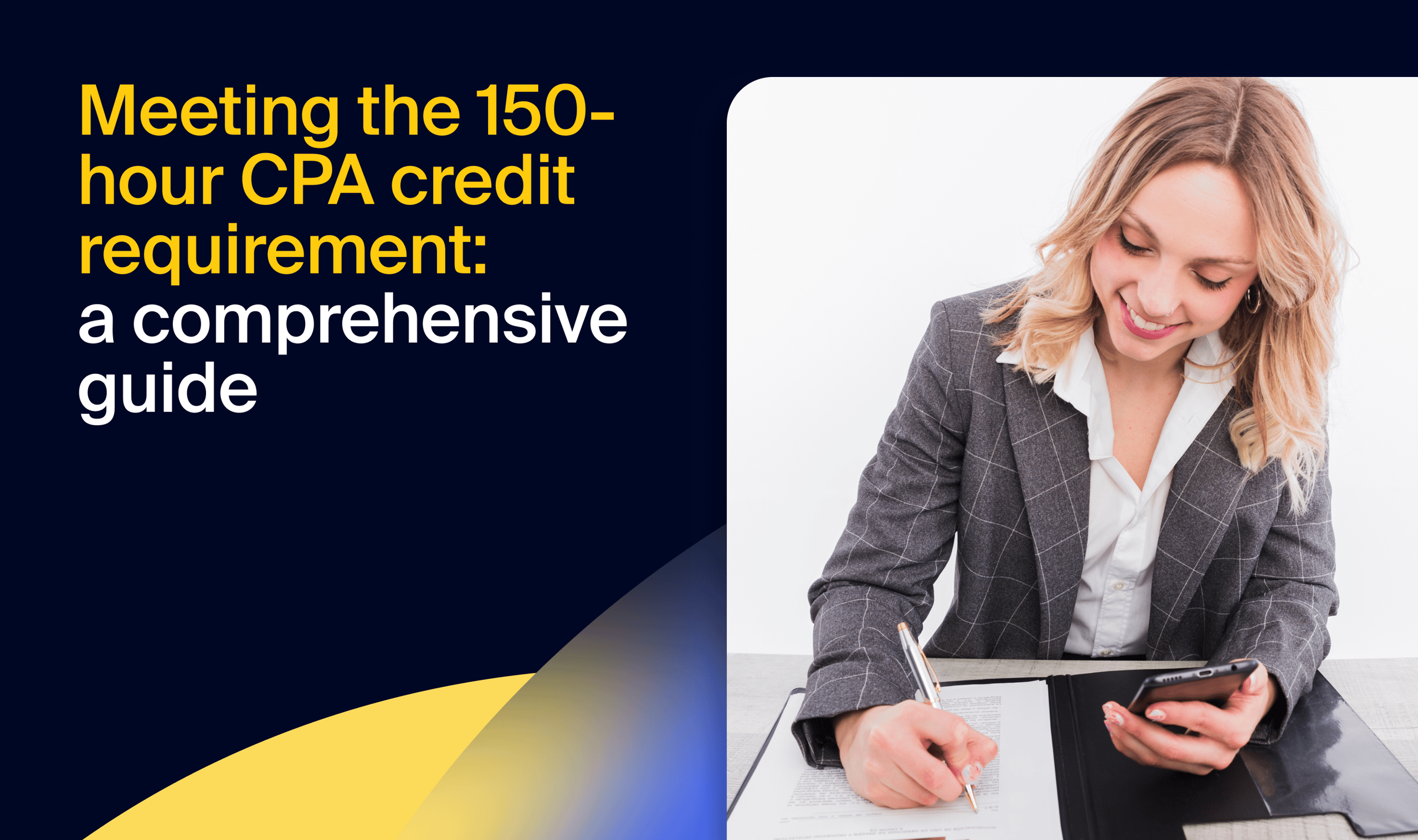 Meeting the 150-hour CPA credit requirement: a comprehensive guide ...